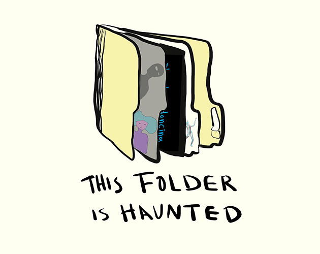 THIS FOLDER IS HAUNTED by Grecat