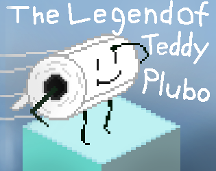 The Legend of Teddy Plubo by Nycelly, jacktheslayer5, ULion