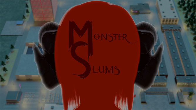 Monster Slums! by Funbags