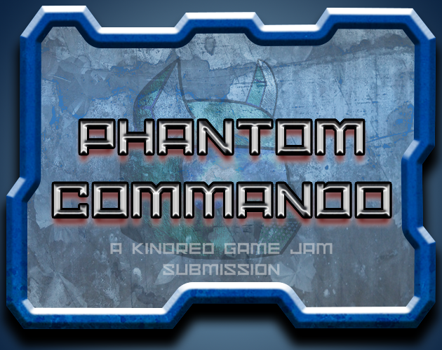 Phantom Commando by cafeDraw for Kindred Community Jam - itch.io