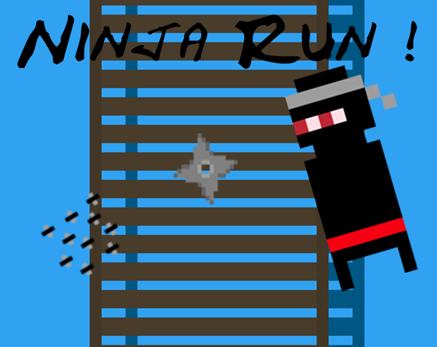 Ninja Run ! by megalphax