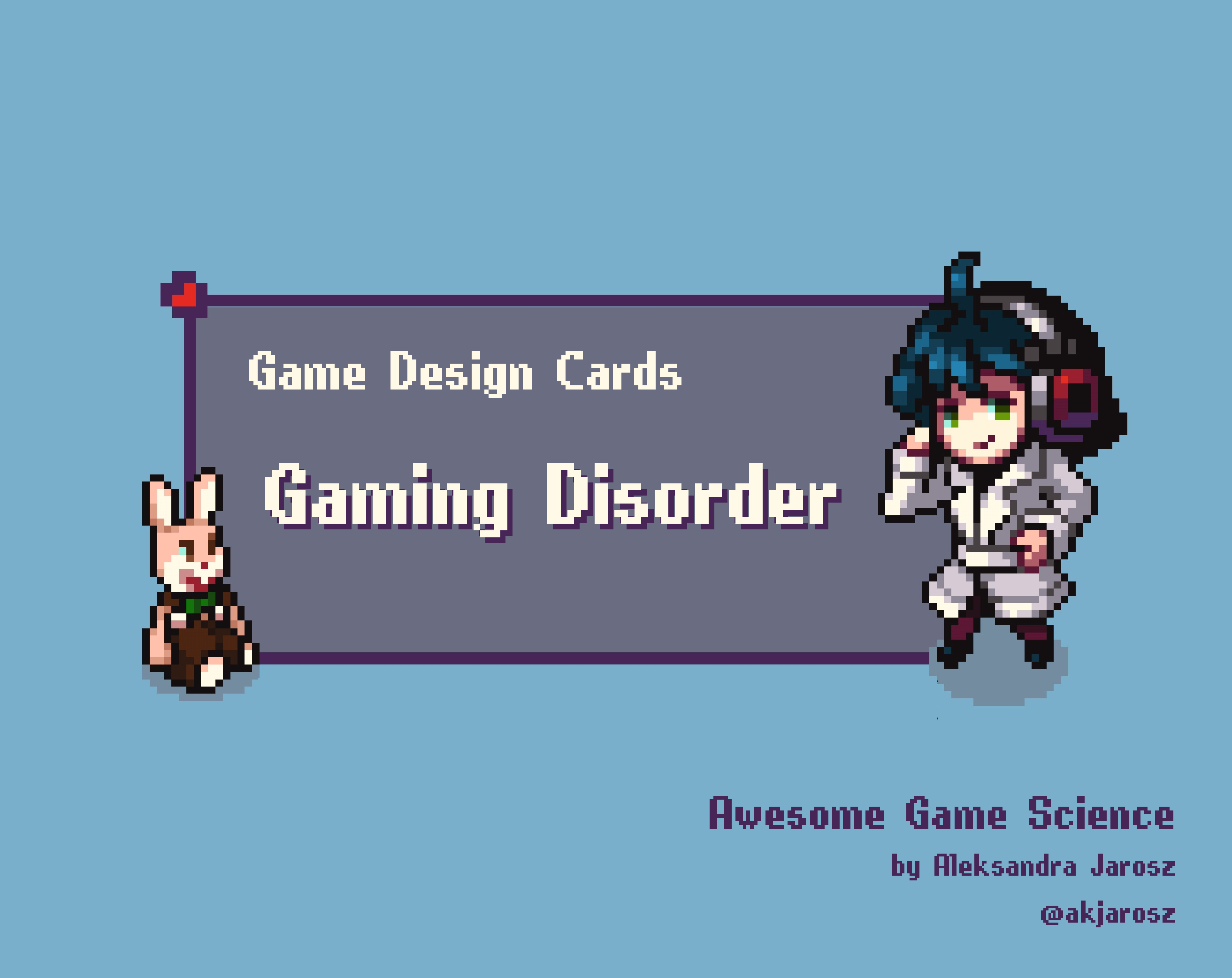 Awesome Game Science Cards - Gaming Disorder by FantasticHumans