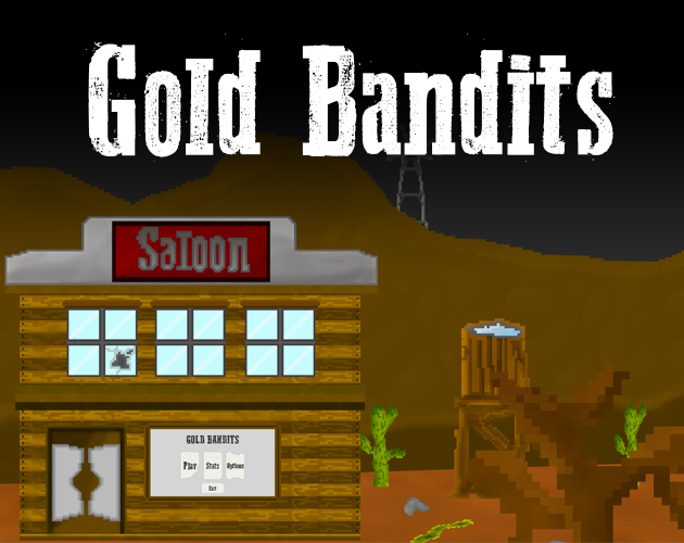 Gold Bandits by Sam Carey