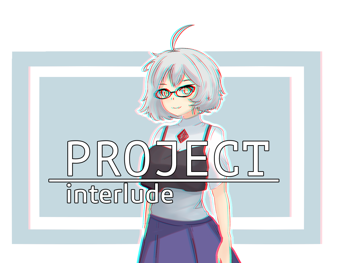 Project:Interlude by AkihiroAka