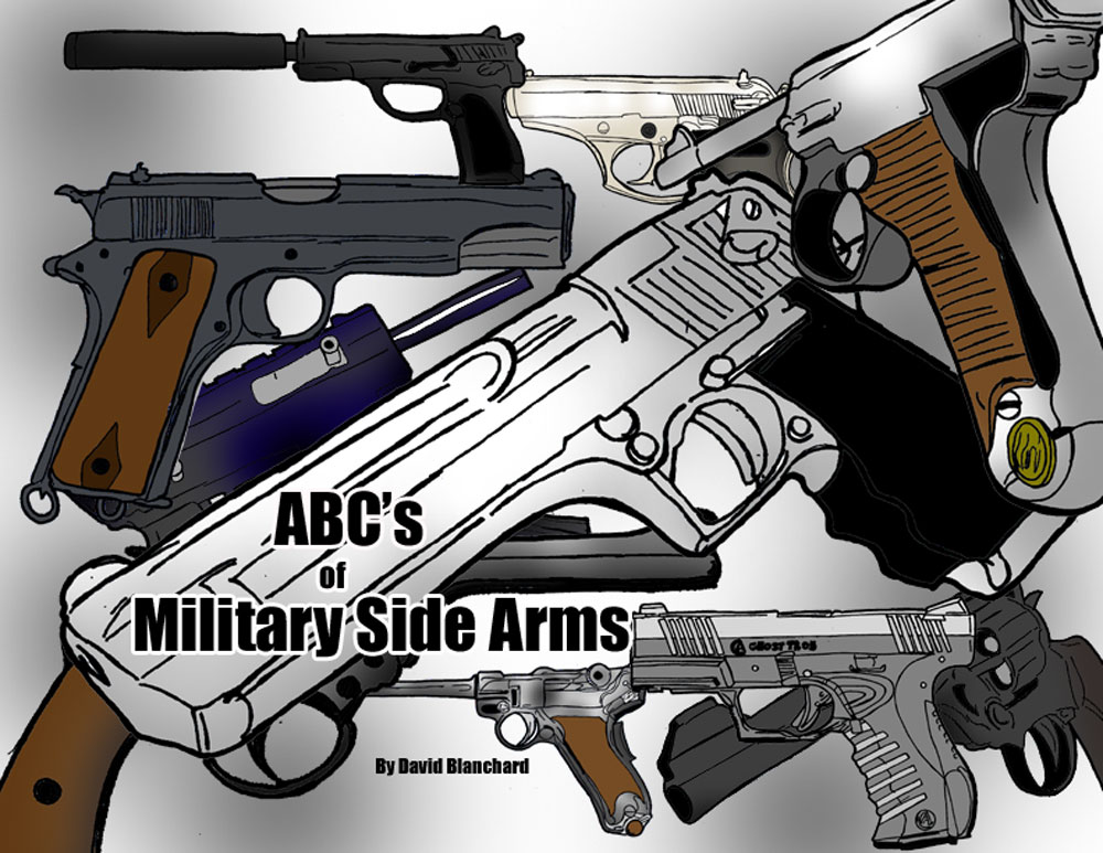 ABCs of Military Side Arms by Perfect Commando Productions