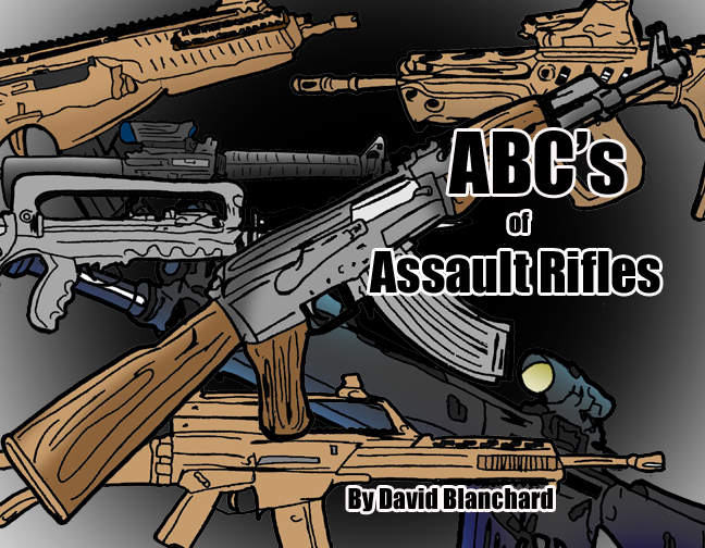 ABCs of Assault Rifles by Perfect Commando Productions