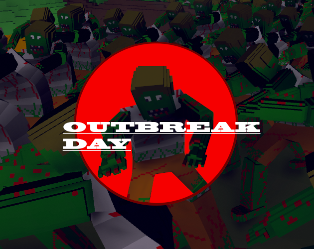 Outbreak Day by MikkelMJ
