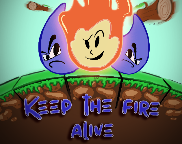 Keep The Fire Alive by teamprosit