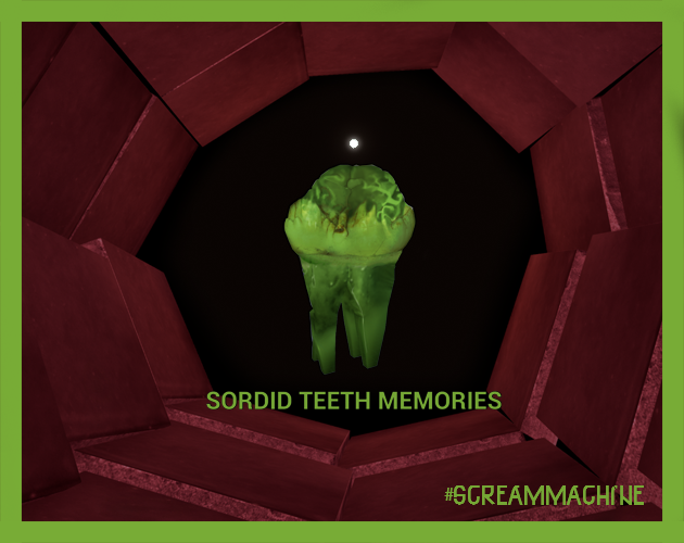 SORDID TEETH MEMORIES by Valdram