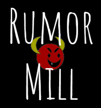 Rumor Mill by schnoodlemedia