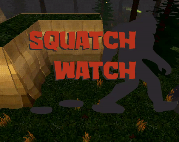 Squatch Watch by grantimation, gidzillo, Matlow100, Jaden Goter ...