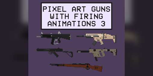 Pixel art guns with firing animations 3 by GG Undroid Games