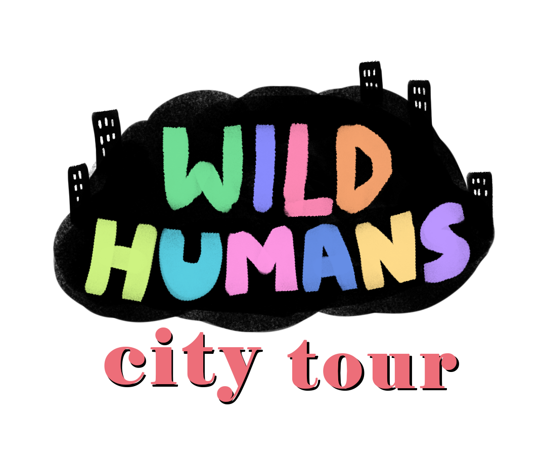 WILD HUMANS city tour by Gammera Nest, Edudelm, irenesfor, 𝔸𝕟𝕕𝕣𝕖𝕒 𝕃 ...