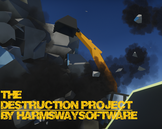 The Destruction Project by HarmsWaySoftware