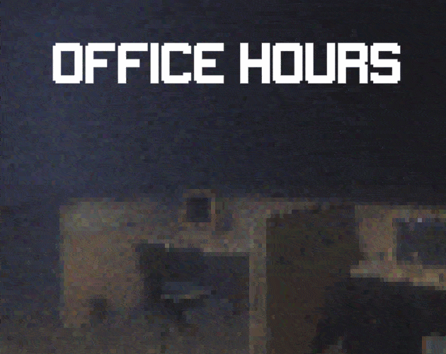 Office Hours by Nicholas Nakano, matthew, lyango, Chris Yoon