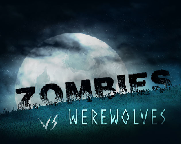 Zombies VS Werewolves by enc_cat, nightinfail, Claudio Francioso for 💀 ...