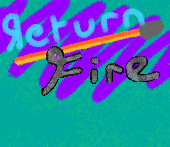 Return Fire by NoamZeise