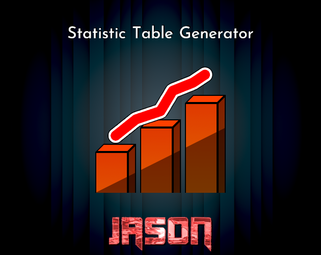 Statistic Table Generator by Jason