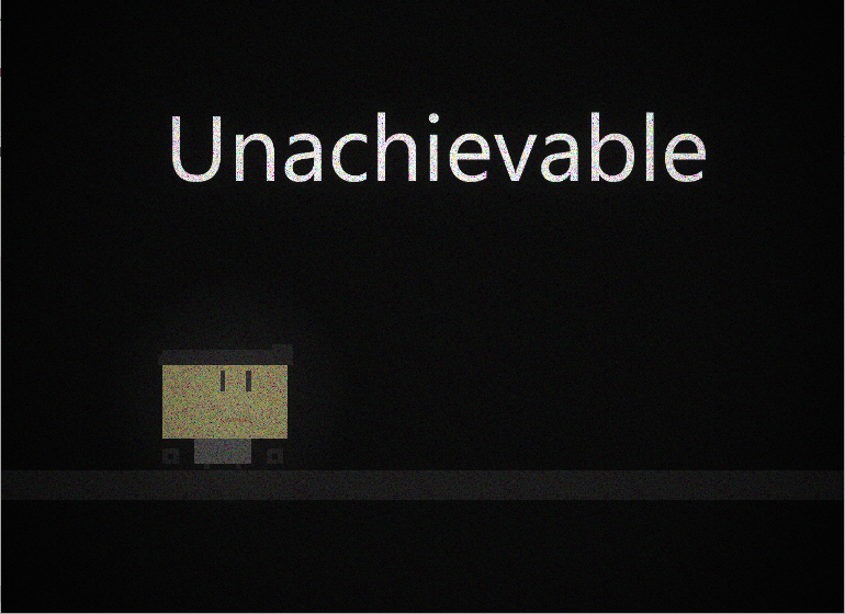 Unachievable | A story game by ItIsJoeyG