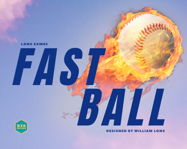 Fastball - D20 Arcade by Long Games