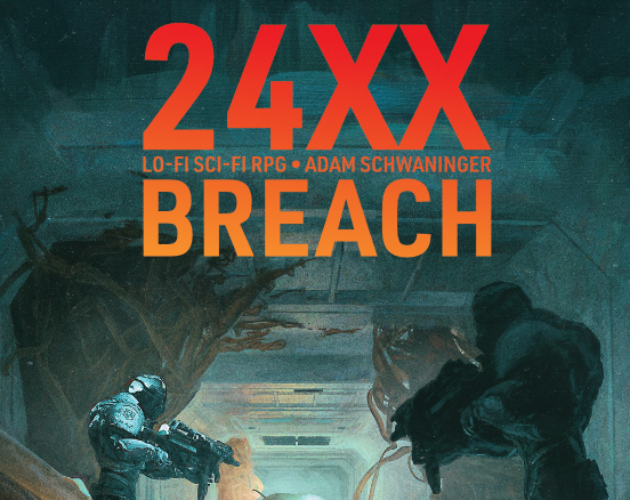 24XX: BREACH by Adam Schwaninger