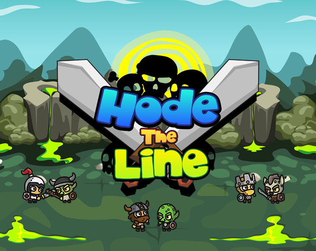 Hode The Line by LittleGoblinStudios