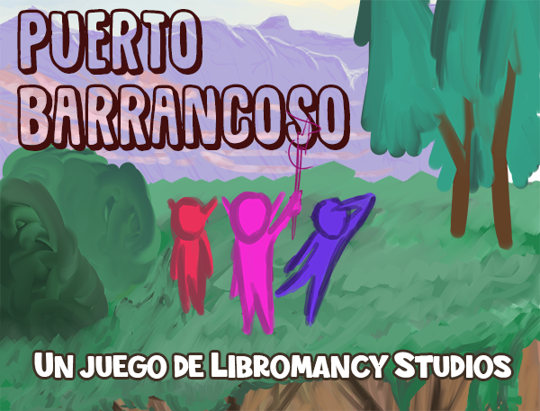 Puerto Barrancoso (Primera Edición) by Libromancy Studios