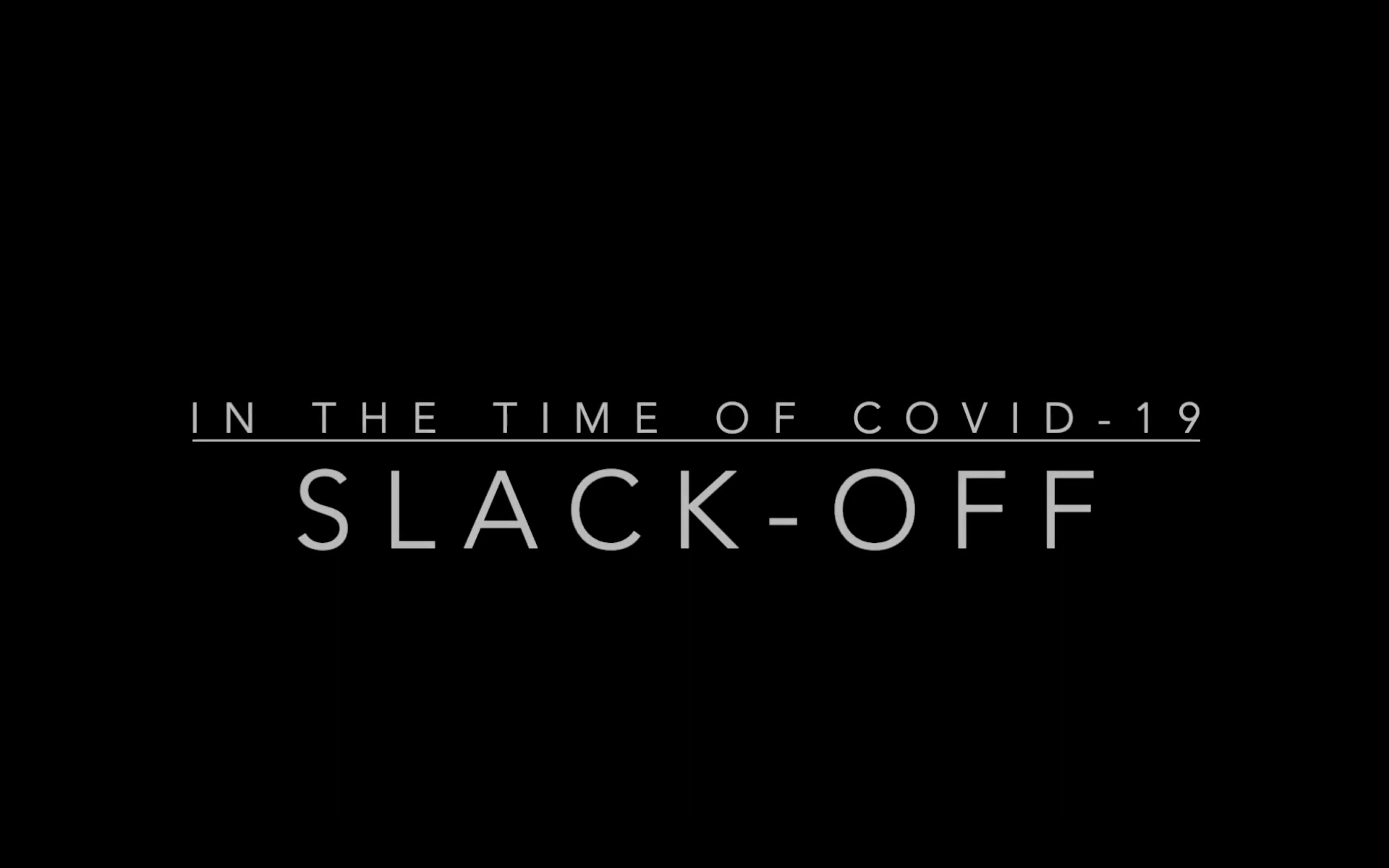 Slack-Off! by Connor Wall