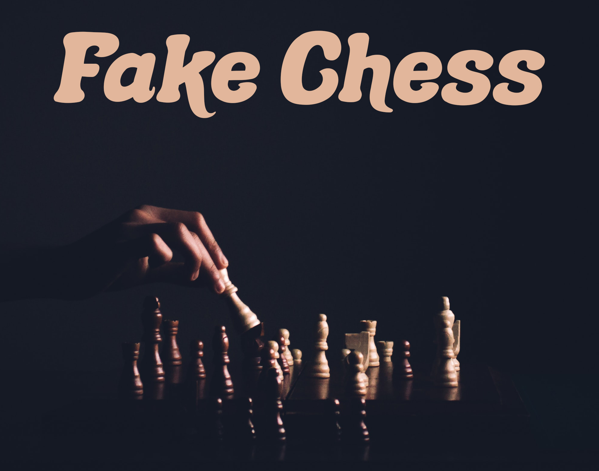 Fake Chess by SPC for Not a Game Jam Game Jam 2020 - itch.io