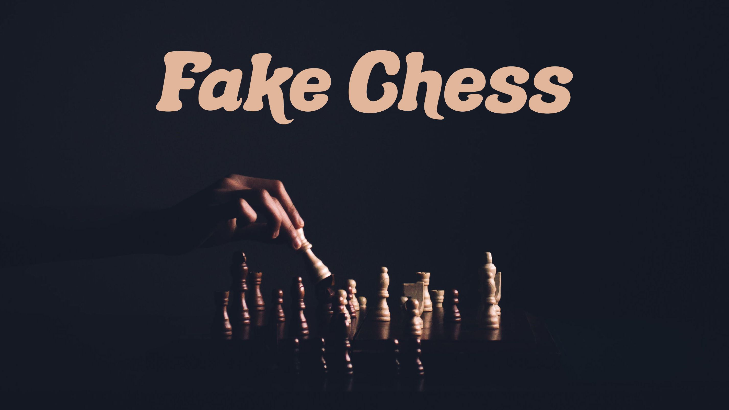 Fake Chess by SPC