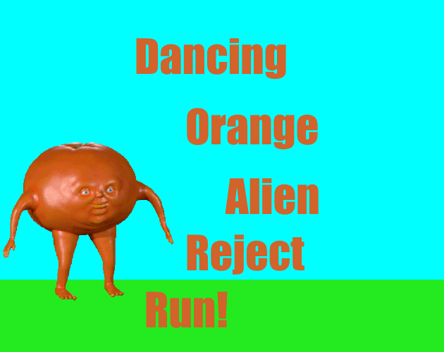 Dancing Orange Alien Reject Run! (D.O.A.R.R.) by OwlyCode