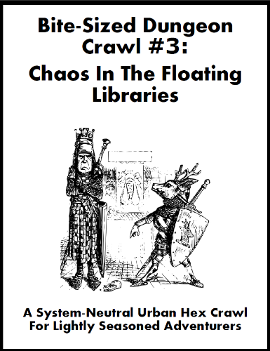 Bite-Sized Dungeon Crawl #3 - Chaos In The Floating Libraries by kumada1