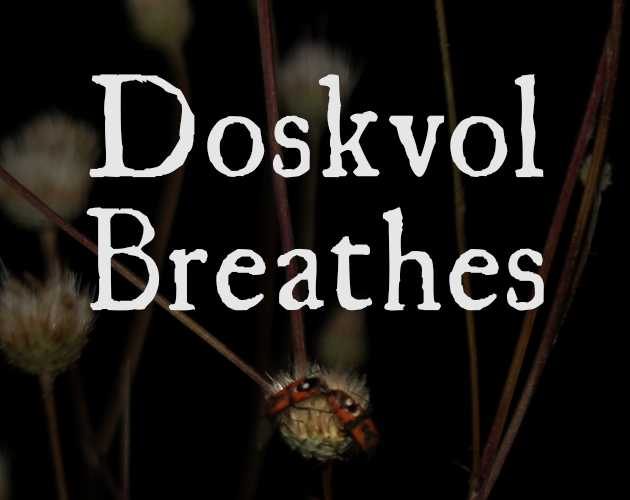 Doskvol Breathes by sdunnewold