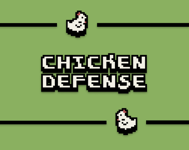 Chicken Defense by RIMO