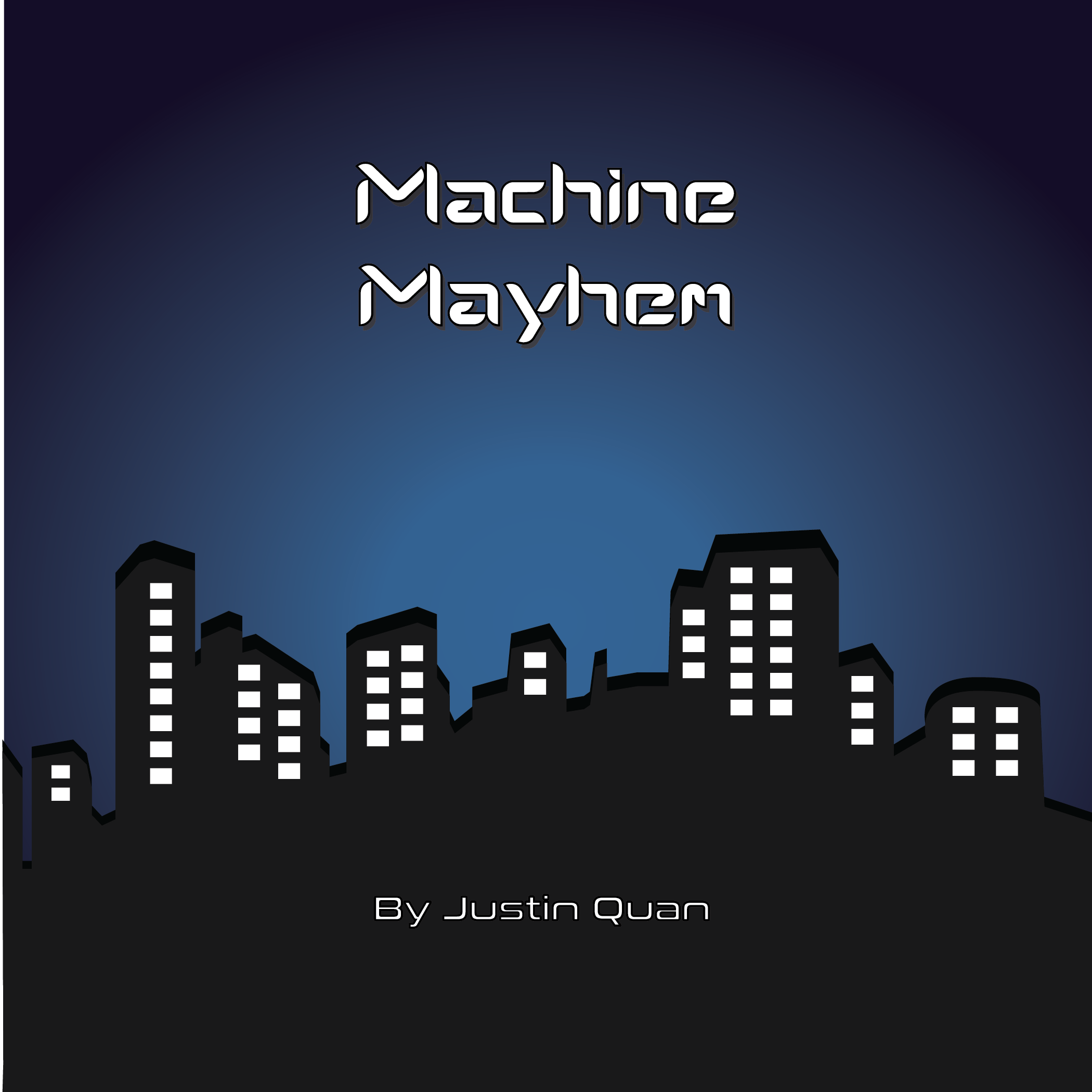 Machine Mayhem by DeadlyLaugh