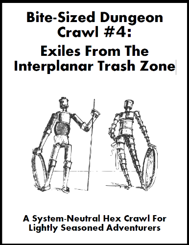 Bite-Sized Dungeon Crawl #4 - Exiles From The Interplanar Trash Zone by kumada1