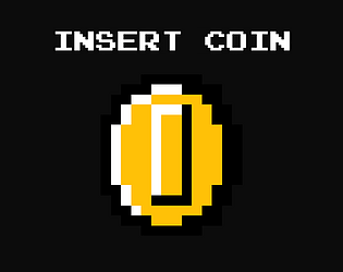 Insert Coin by Midrax, firepro20, thanik