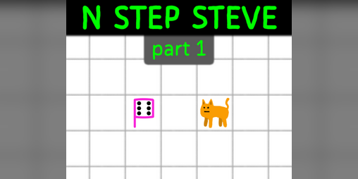 N Step Steve: part 1 by EPICPIKAGUY