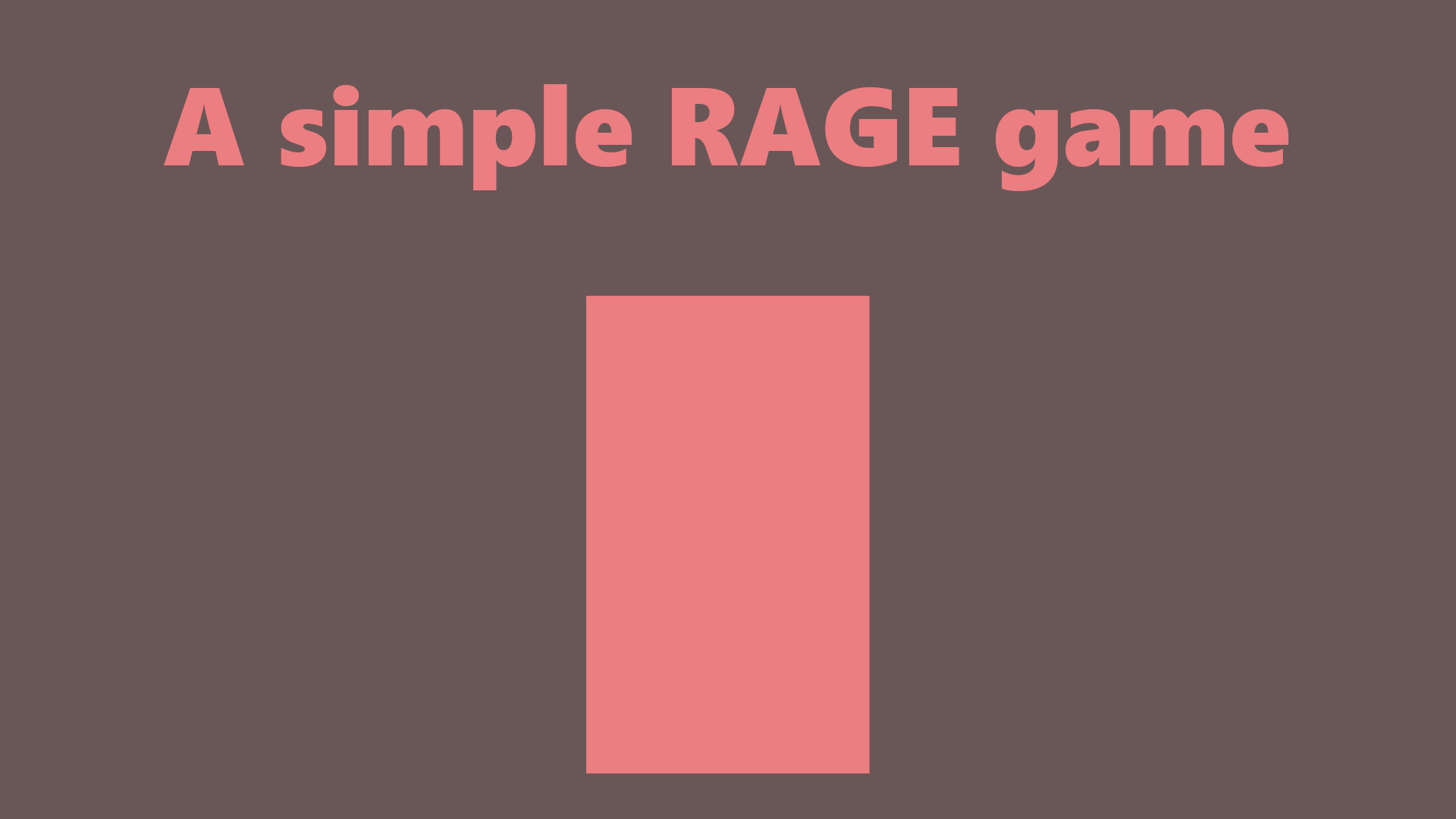 A simple RAGE game by Anmol Gairola