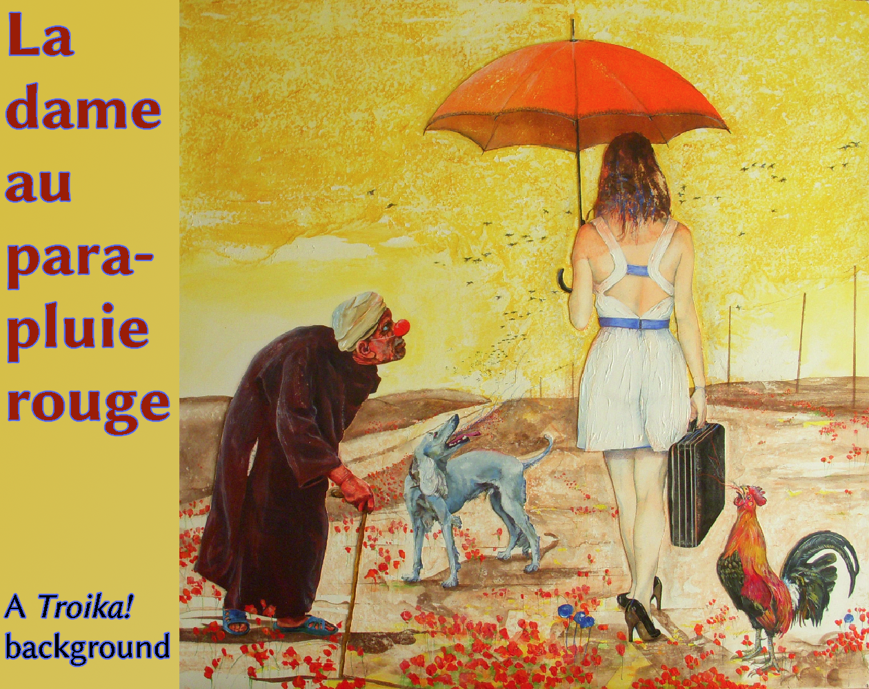 La dame au parapluie rouge: A Troika! background by Trystan Goetze