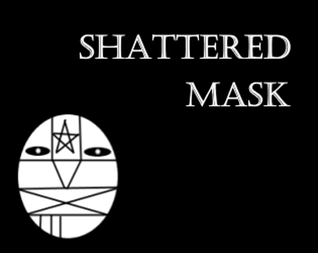 Shattered Mask by Joker Games