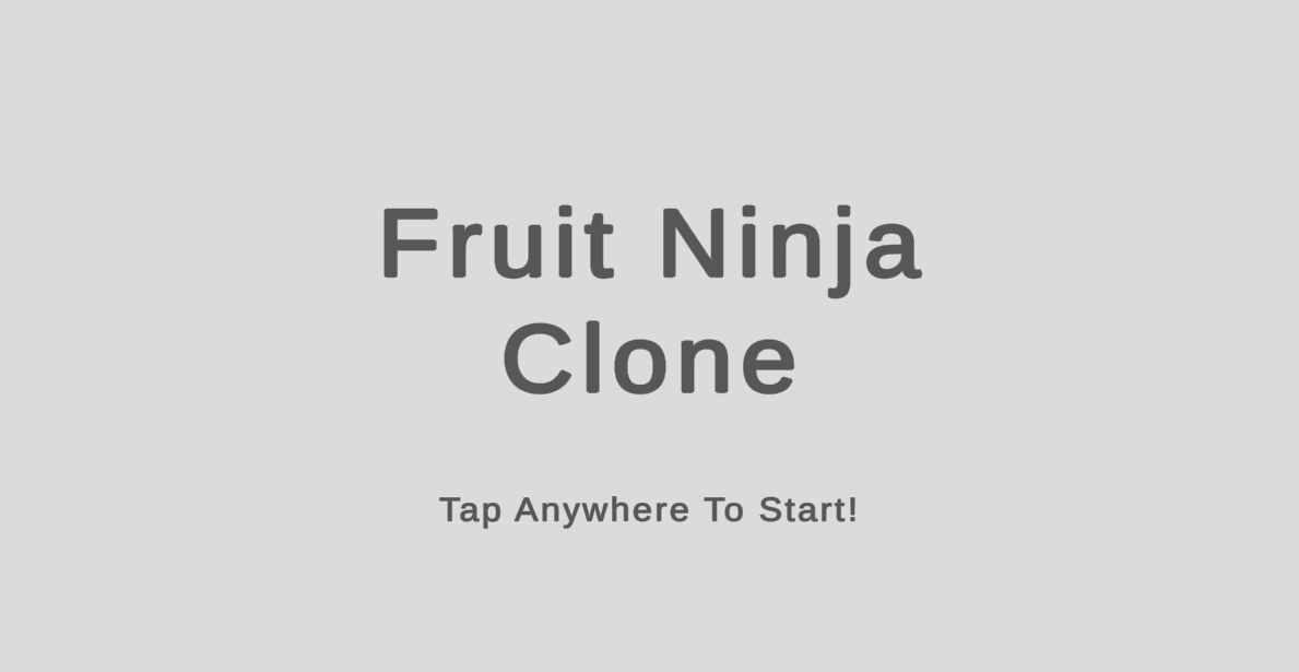 Fruit Ninja Clone! by karlaaa