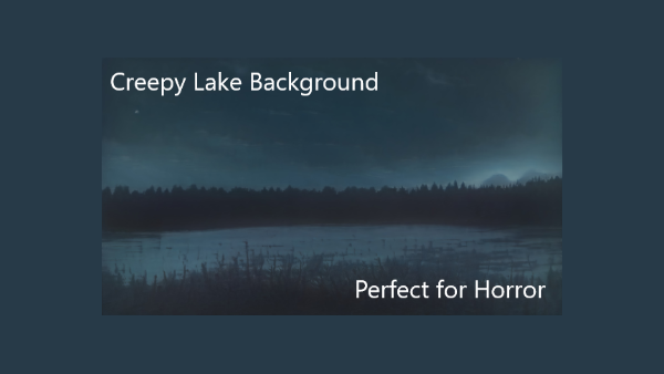 Creepy Lake Background by Mang_fatih