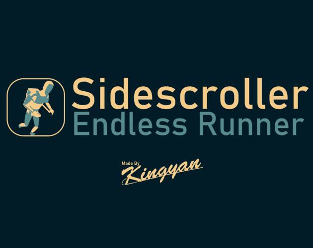 Sidescroller / Endless Runner Template - Unity by KingyanInc.