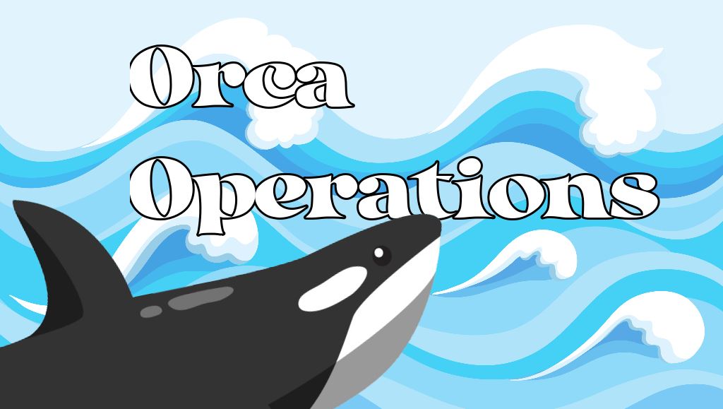 Orca Operations by DOA