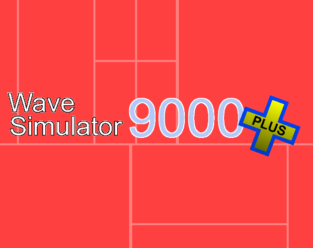 Wave Simulator 9000 Plus by CST1229