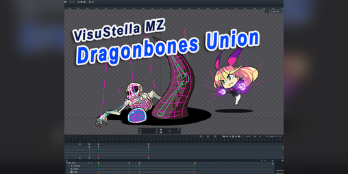 Dragonbones Union Plugin for RPG Maker MZ by VisuStellaMZ