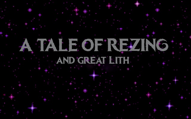 A TALE OF REZING by Captain Midnight