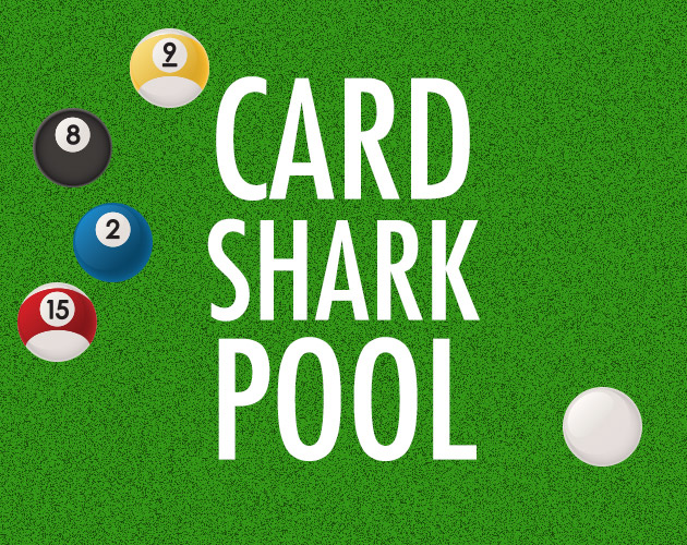 Card Shark Pool by weheartgames
