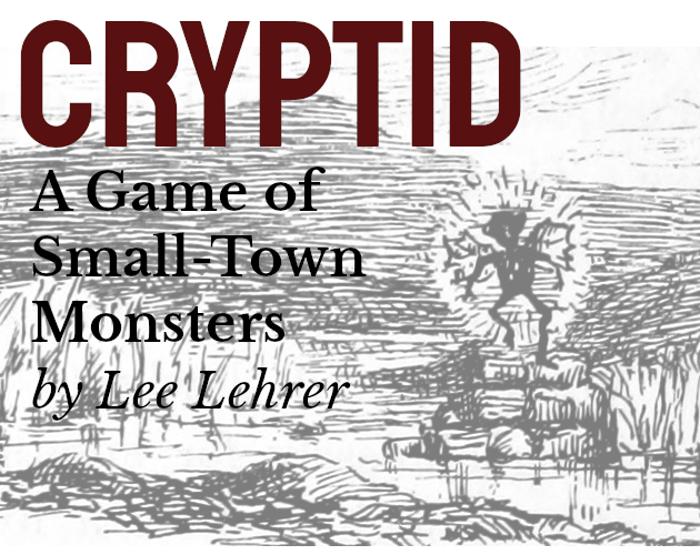 CRYPTID: A Game of Small Town Monsters by THE INSTITUTE!